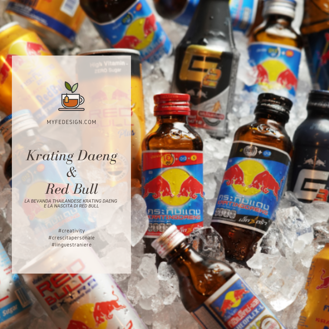 Il Krating Daeng thailandese e la nascita di Red Bull - MyFedesign